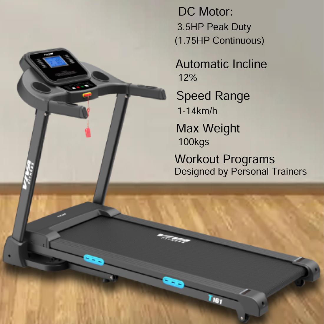 T-161 Motorized Treadmill - VIVA FITNESS